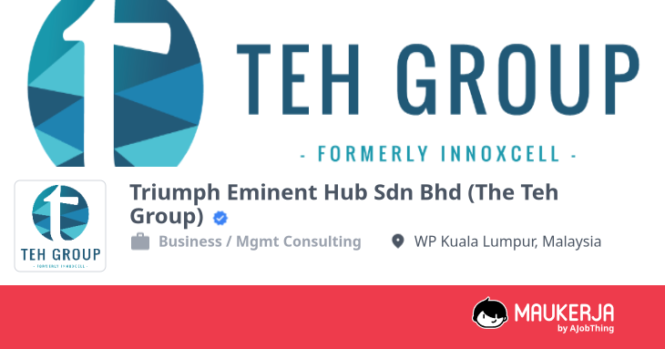 Triumph Eminent Hub Sdn Bhd (The Teh Group) Company Overview & Details ...