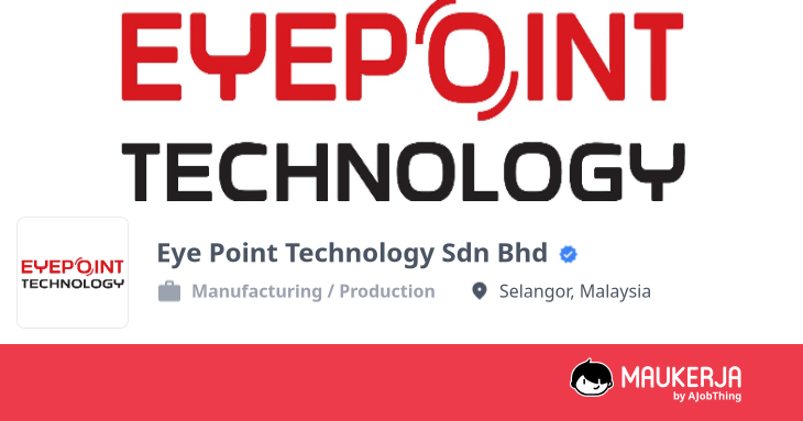 Eye Point Technology Sdn Bhd Company Overview & Details - Maukerja