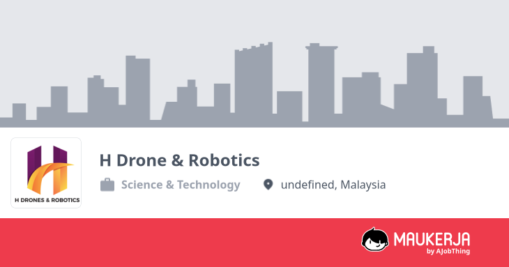 H Drone & Robotics Company Overview & Details - Maukerja