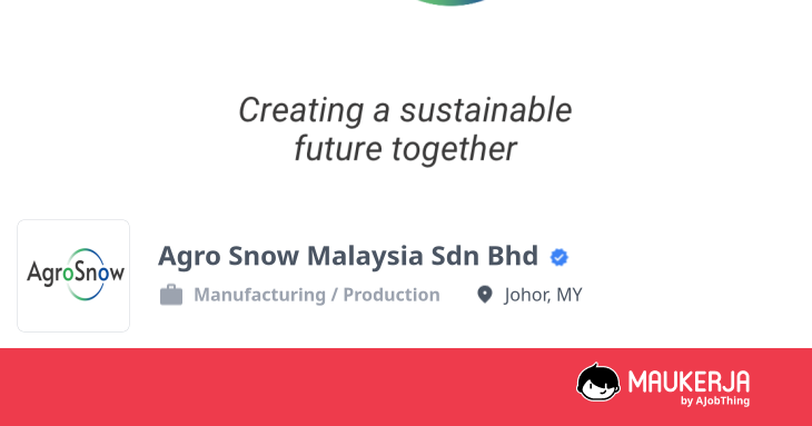 Agro Snow Malaysia Sdn Bhd Job Vacancies Dec 2025 | Maukerja.my