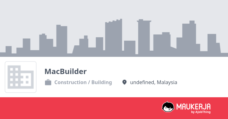 MacBuilder Company Overview & Details - Maukerja
