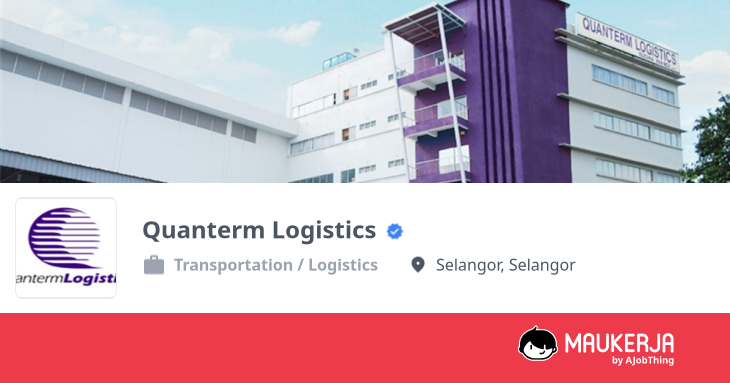 Profil Syarikat Quanterm Logistics - Cari Kerja di Maukerja