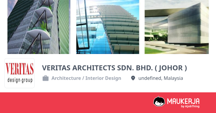 VERITAS ARCHITECTS SDN. BHD. ( JOHOR ) Company Overview & Details ...