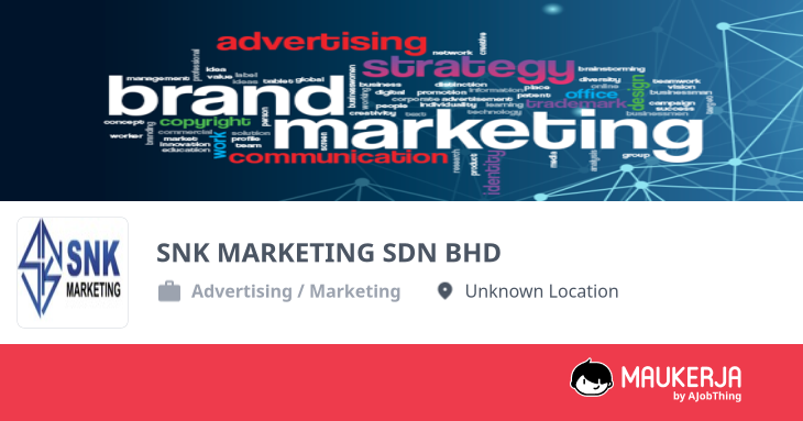 SNK MARKETING SDN BHD Company Overview & Details - Maukerja