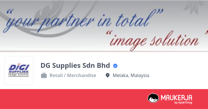 DG Supplies Sdn Bhd Company Overview & Details - Maukerja