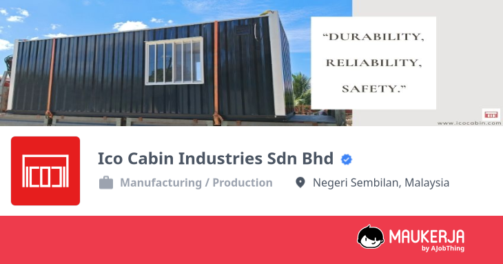 Ico Cabin Industries Sdn Bhd Company Overview & Details - Maukerja