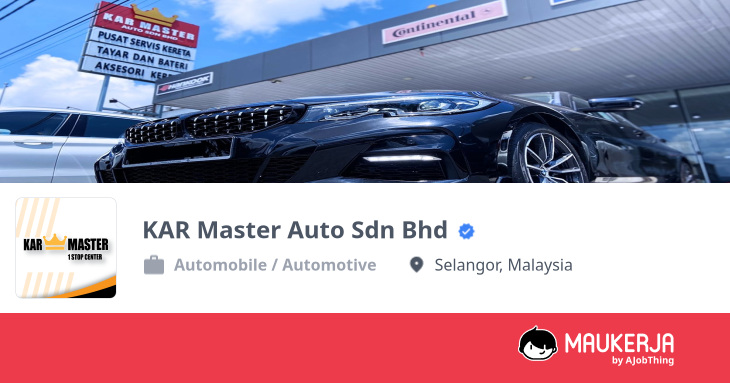 KAR Master Auto Sdn Bhd Company Overview & Details - Maukerja
