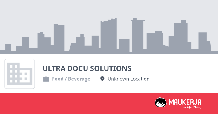 ULTRA DOCU SOLUTIONS Company Overview & Details - Maukerja