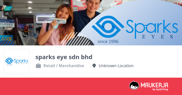 sparks eye sdn bhd Company Overview & Details - Maukerja