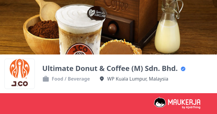 Ultimate Donut & Coffee (M) Sdn. Bhd. Company Overview & Details - Maukerja
