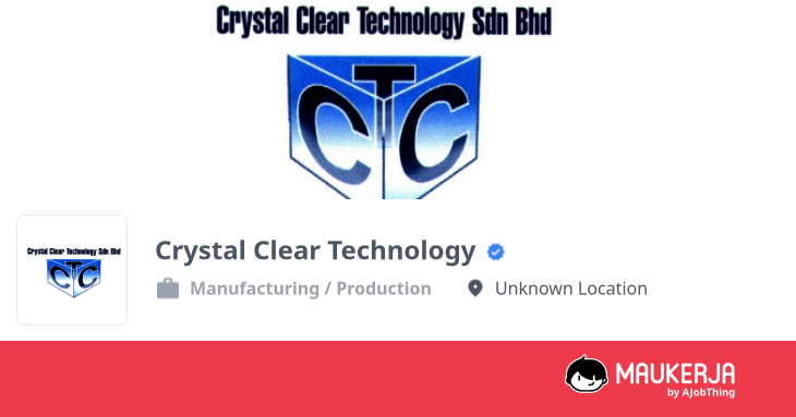 Crystal Clear Technology Company Overview & Details - Maukerja