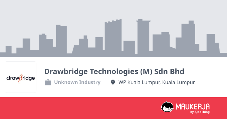 Jawatan Kosong di Drawbridge Technologies (M) Sdn Bhd Jun 2026 ...