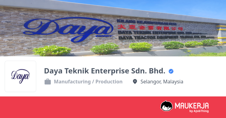 Daya Teknik Enterprise Sdn. Bhd. Company Overview & Details - Maukerja