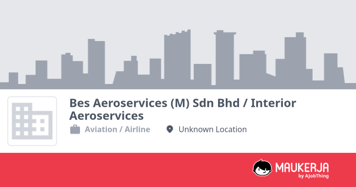 Bes Aeroservices (M) Sdn Bhd / Interior Aeroservices Company Overview ...