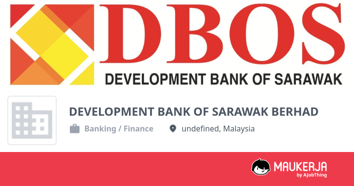 DEVELOPMENT BANK OF SARAWAK BERHAD Company Overview & Details - Maukerja