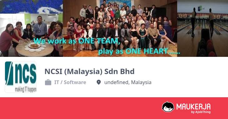 NCSI (Malaysia) Sdn Bhd Company Overview & Details - Maukerja