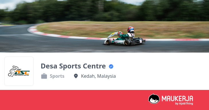 Desa Sports Centre Company Overview & Details - Maukerja
