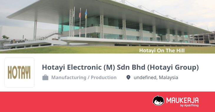 Profil Syarikat Hotayi Electronic (M) Sdn Bhd (Hotayi Group) - Cari ...