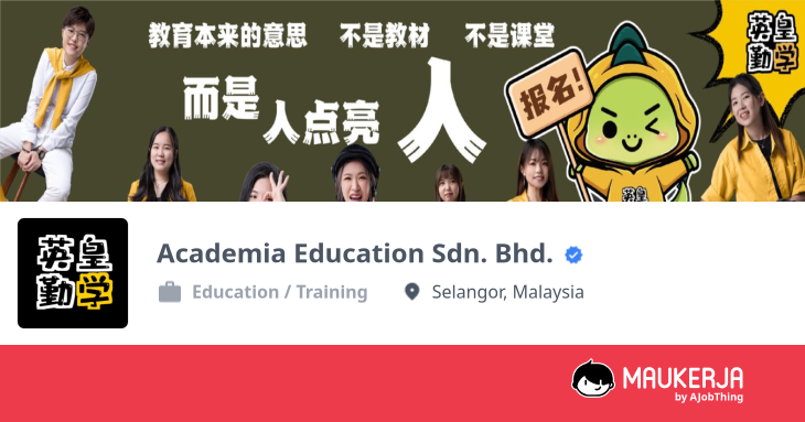 Academia Education Sdn. Bhd. Company Overview & Details - Maukerja