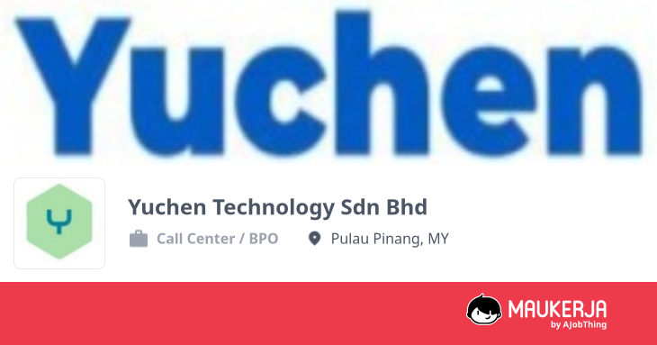 Yuchen Technology Sdn Bhd Company Overview & Details - Maukerja